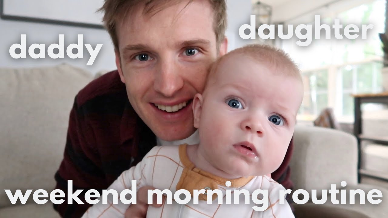 DADDY DAY IN THE LIFE // Dad & Daughter Morning Routine // Day in the ...