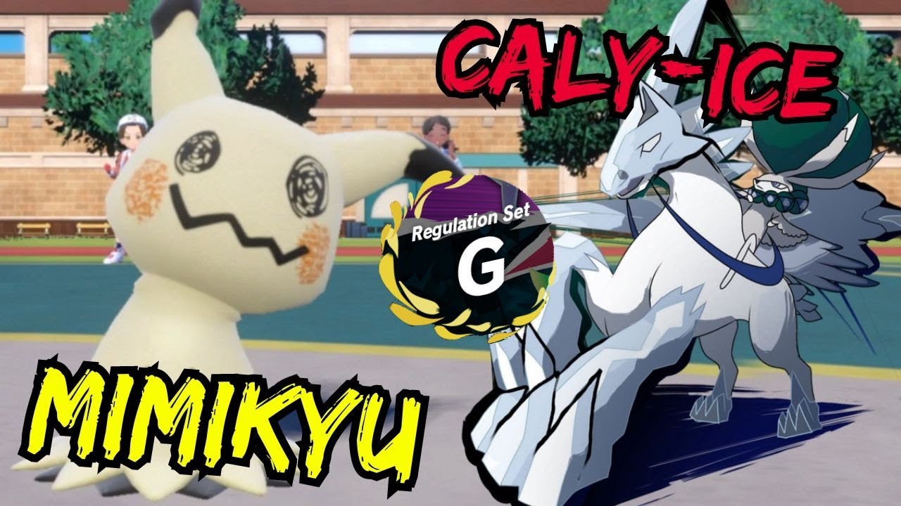 Mimikyu and Caly-Ice! Pokemon VGC 2024 Scarlet and Violet Competitive ...