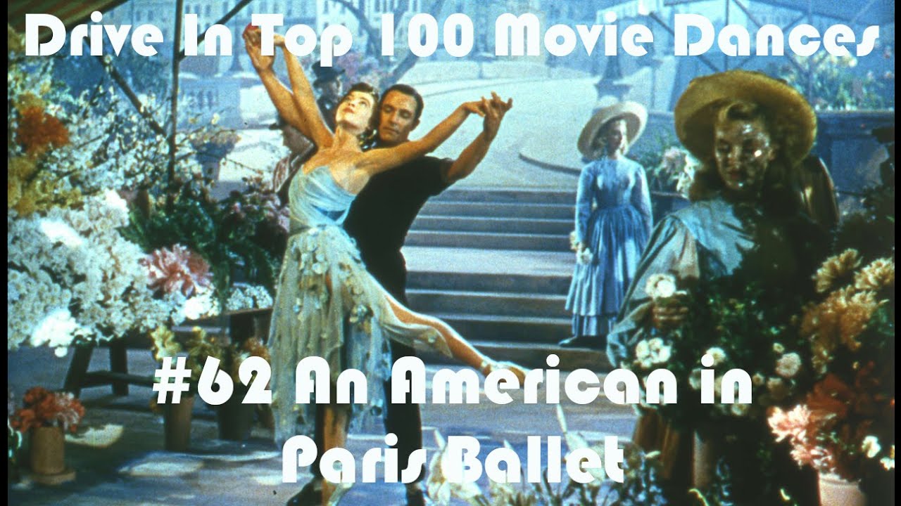 An American in Paris Ballet Top 100 Movie Dances #62 - YouTube