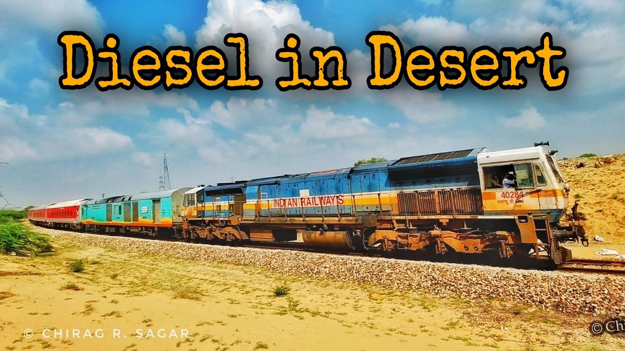 Dangerous Diesel in Desert | Trains in Great Indian Desert | Thar ...
