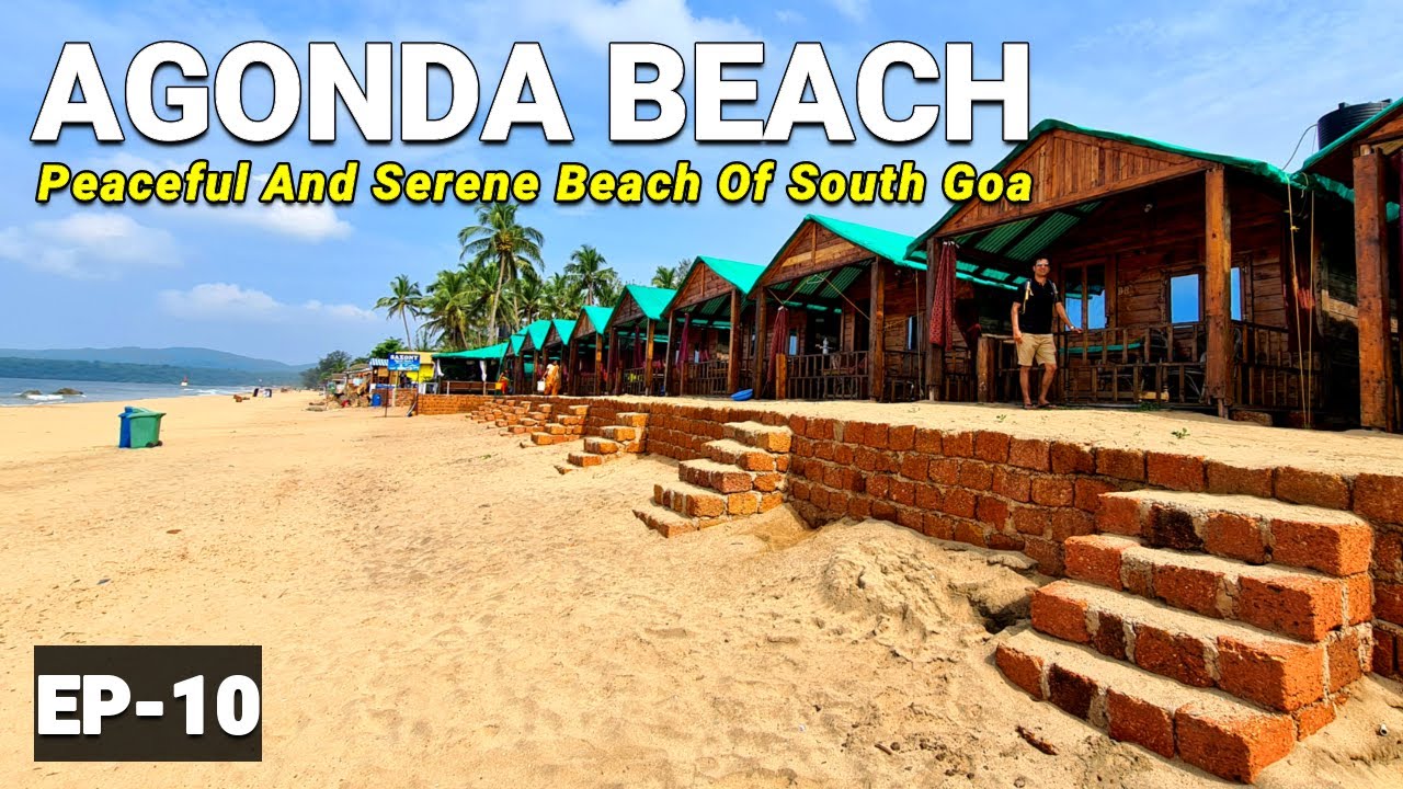 Agonda Beach South Goa | Agonda Beach Huts | Agonda Beach Paradise Of ...