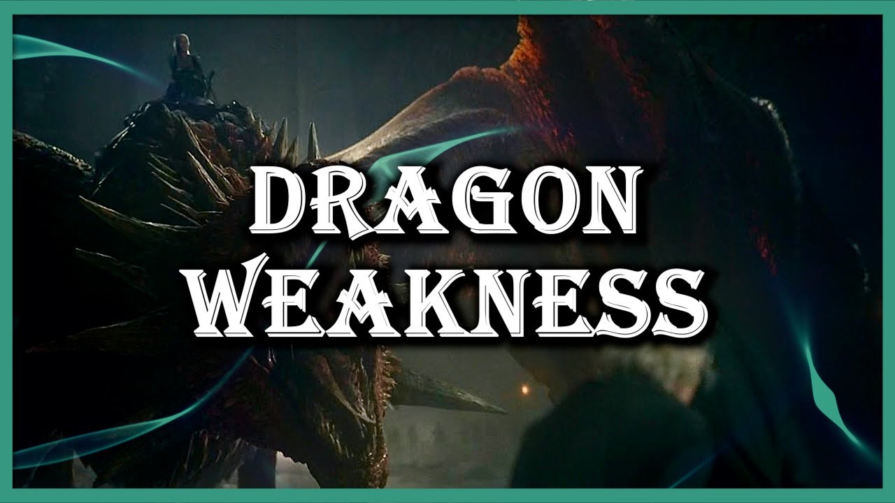 Assigning A Value To Dragon Weakness In Practice - GoTWiC - YouTube