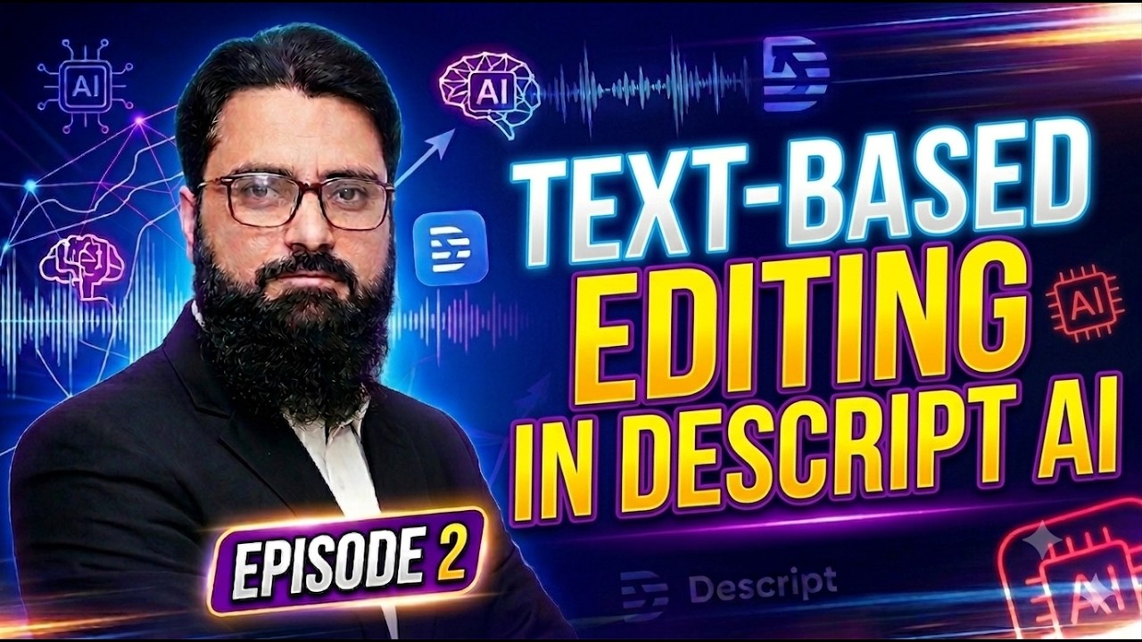 Text-Based Video Editing Kaise Karein? | Descript AI Complete Course ...