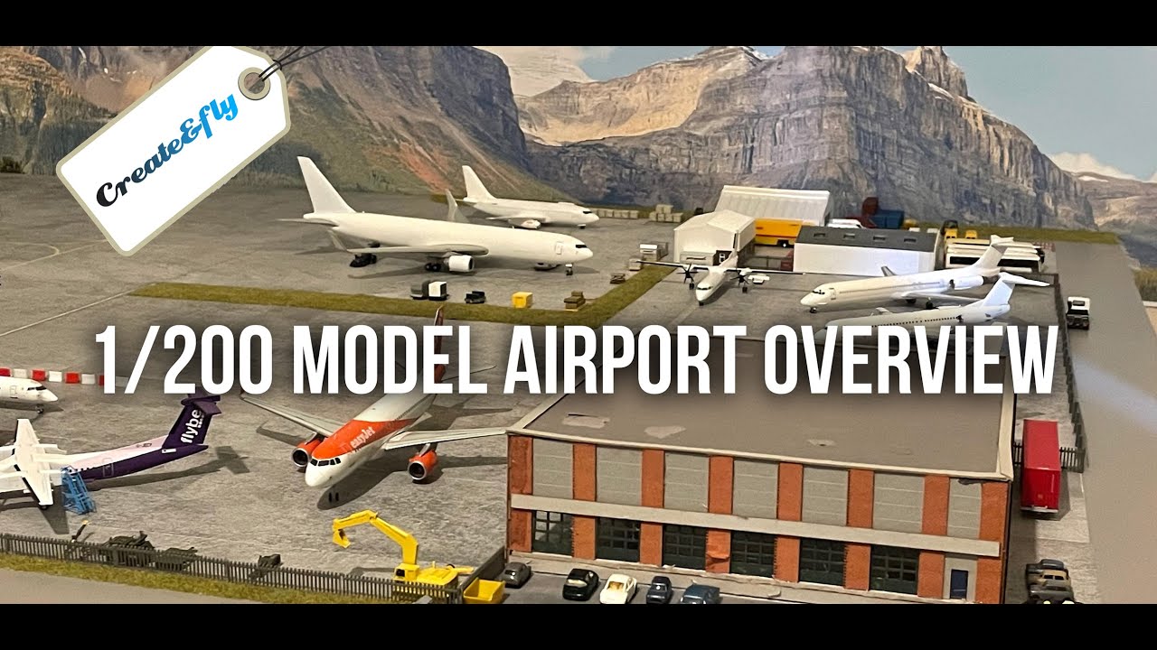 1/200 SCALE MODEL AIRPORT OVERVIEW.... - YouTube