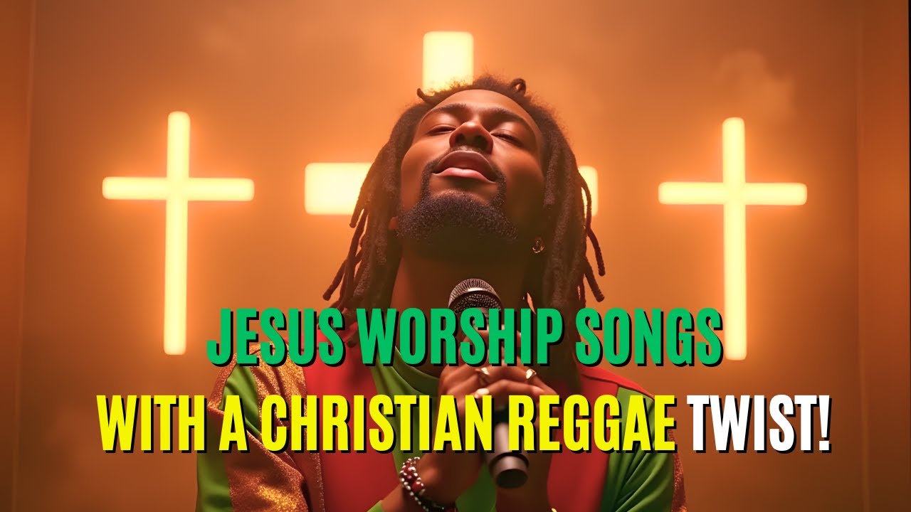 The Best Christian Reggae Worship Mix | Praise Songs for Breakthrough ...