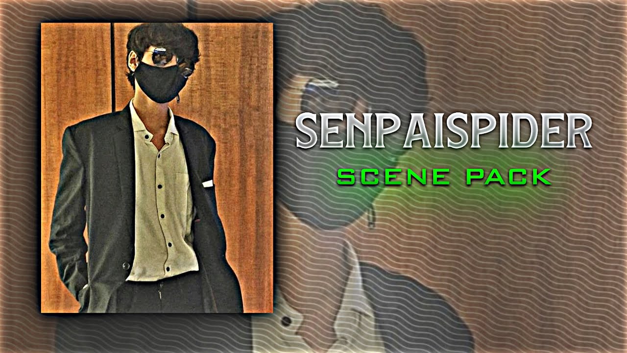 @SenpaiSpider SCENE PACK 🔥💀😈||SENPAISPIDER EDIT || #shorts #scenepacks ...
