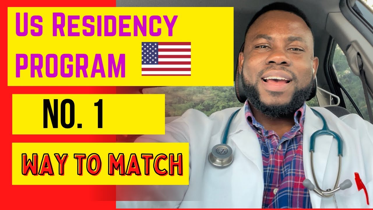 Most Important Factor to Match Residency Spot in USA 🇺🇸 (2023/2024 ...