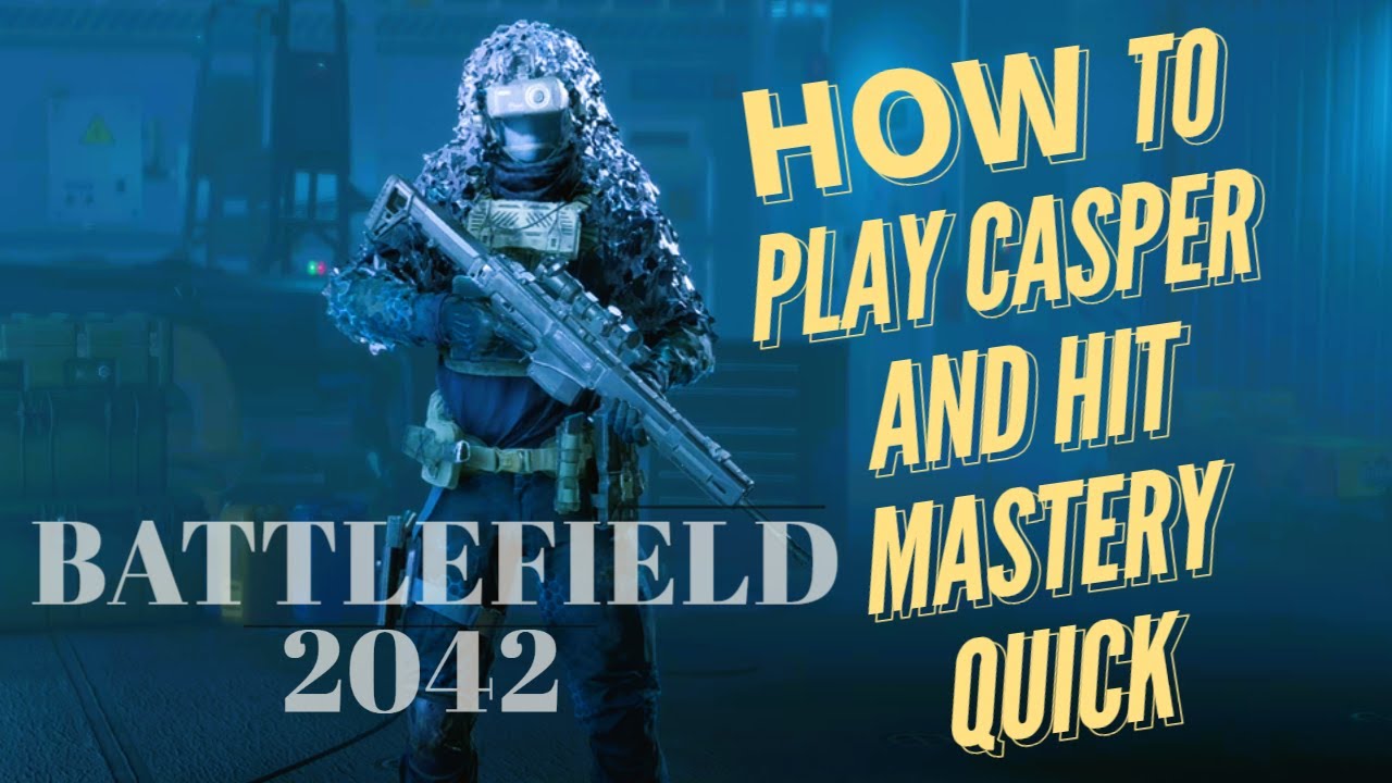 How To Play Casper In Battlefield 2042 & Win Easily - YouTube