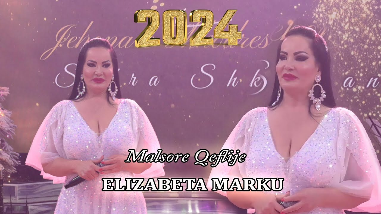 Elizabeta Marku - Malsore Qeflije ( Official video 4K ) Gezuar 2024 ...