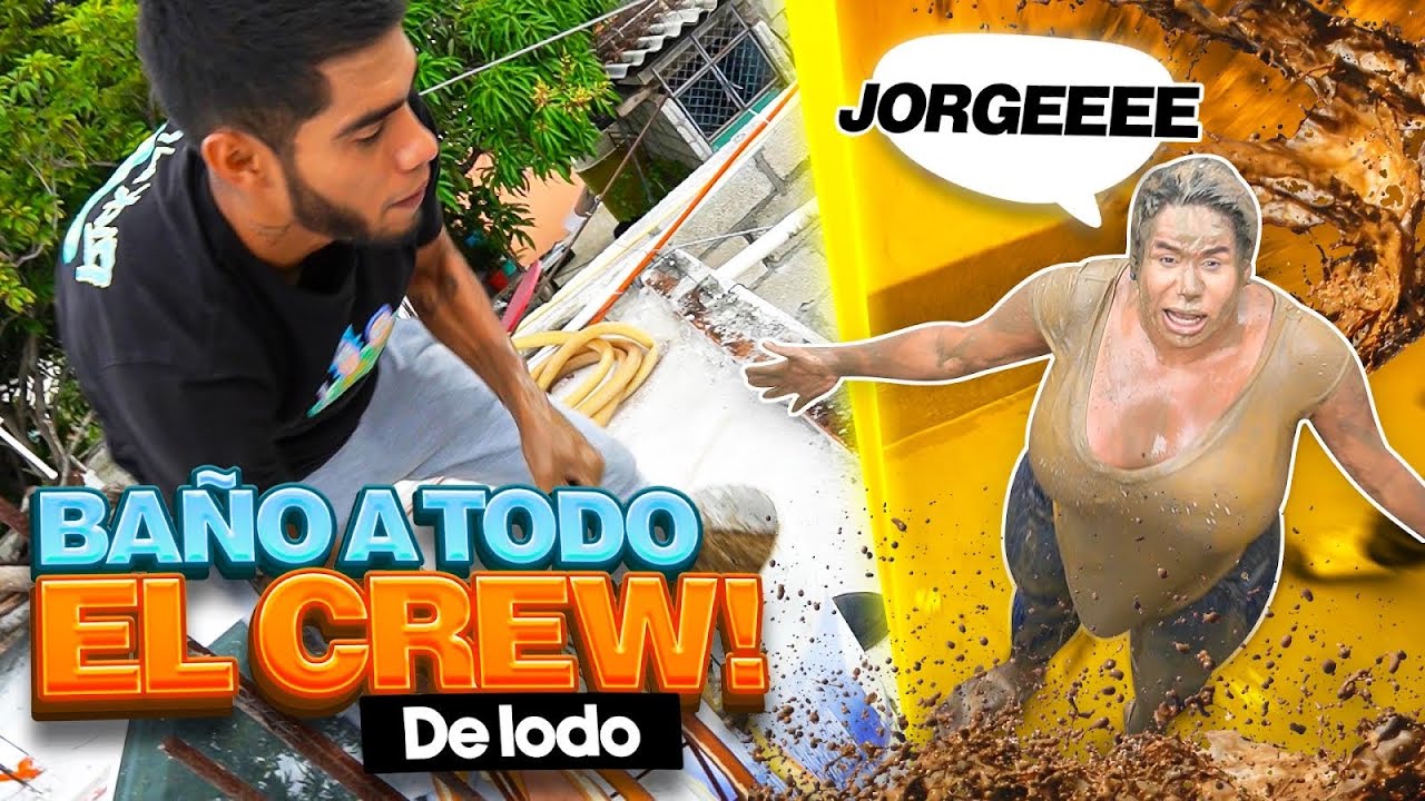 🔥BROMA BAÑO DE LODO A TODO EL CREW🔥 - YouTube