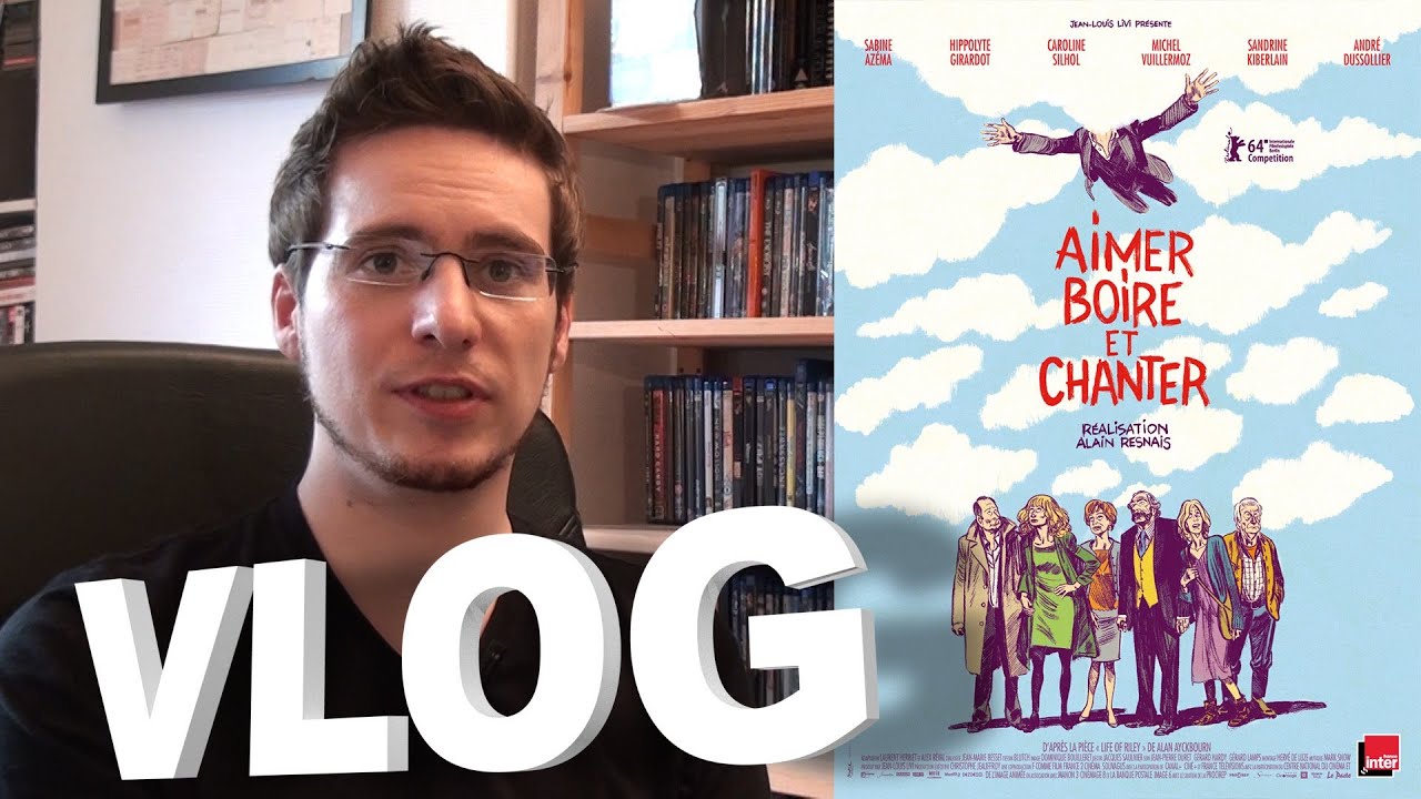 Vlog - Aimer, Boire et Chanter - YouTube
