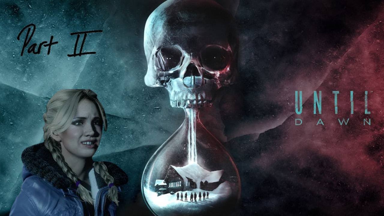 Until Dawn: Walkthrough Gameplay Part 2 CHAPTER 3 (4k) - YouTube