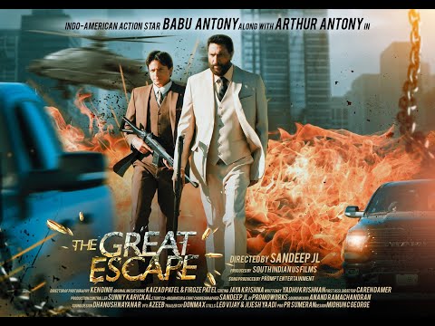 The Great Escape  Official Trailer  Babu Antony Arthur Antony Chaz Taylor