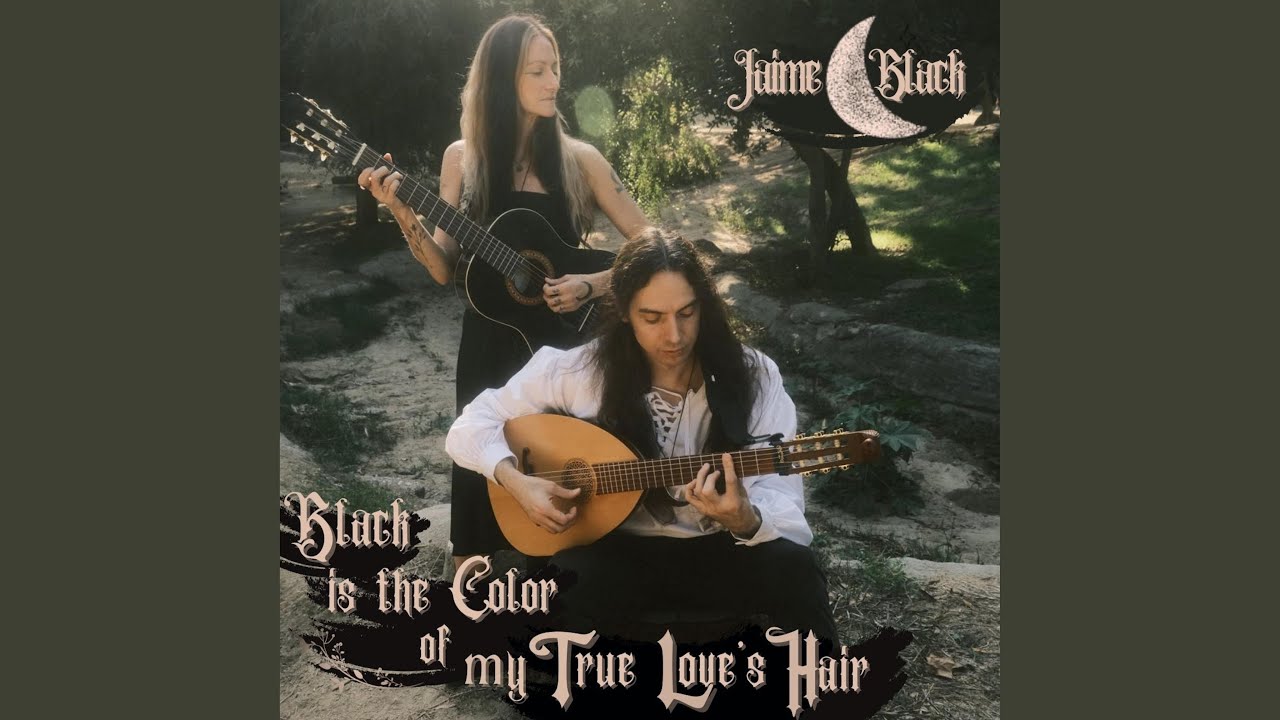 Black Is the Color of My True Love's Hair - YouTube