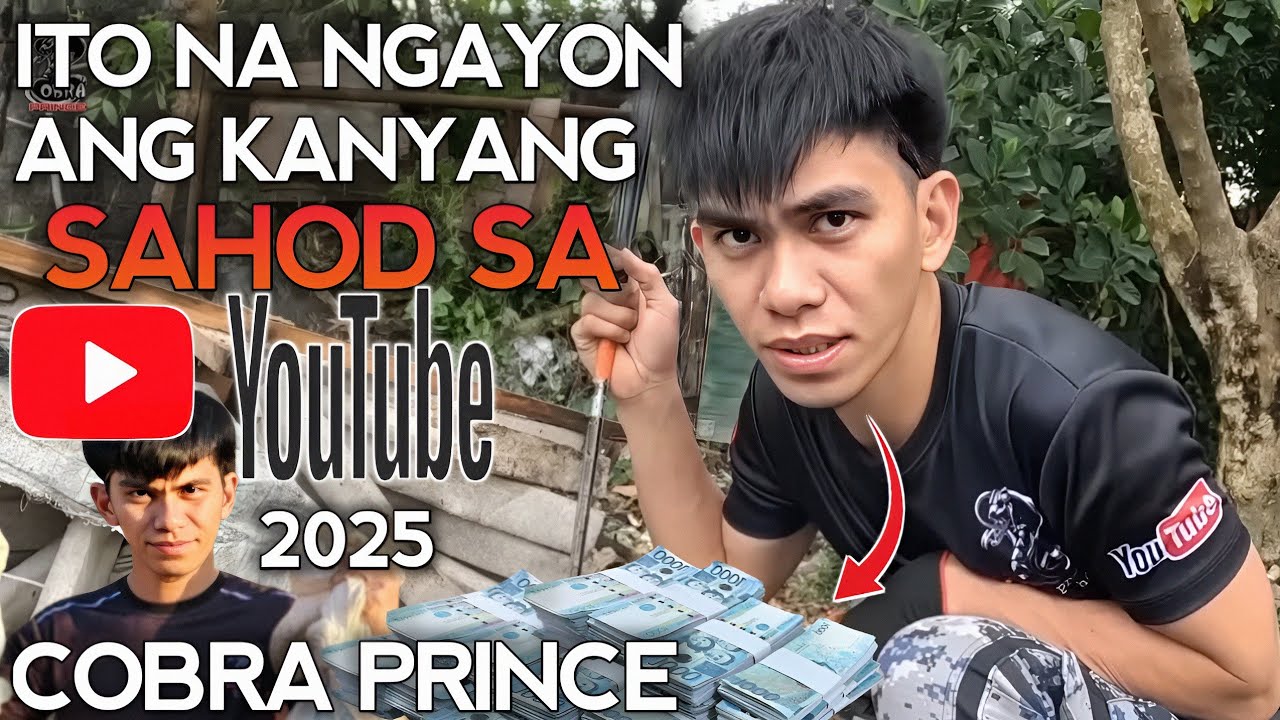 Latest Update! Cobra Prince,Ito na ngayon ang kanyang sahod sa YouTube ...