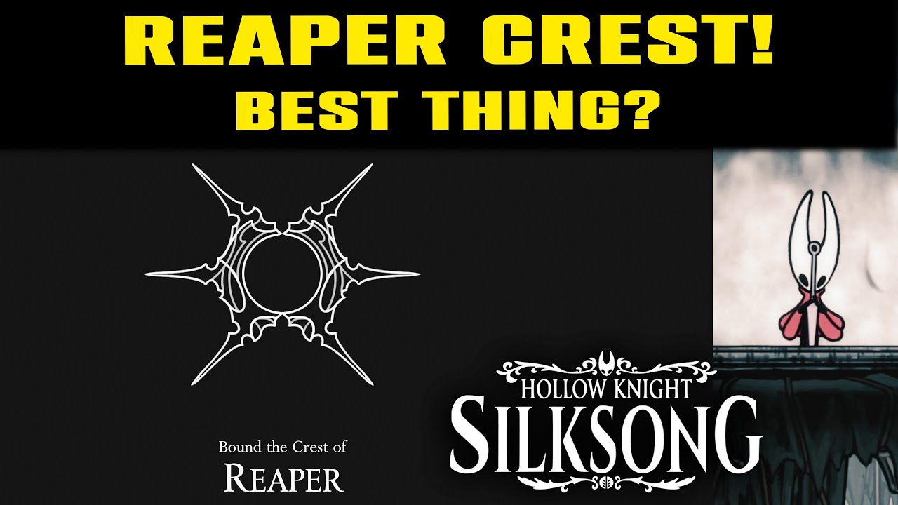 REAPER CREST Hollow Knight Silksong | How to Get the Best DAMAGE Crest ...