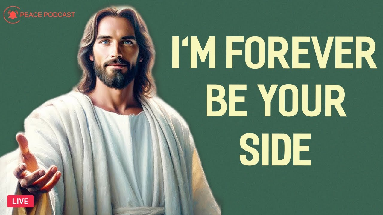 🔴 God Says: I'm Forever Be Your Side | God Message Today | God's ...