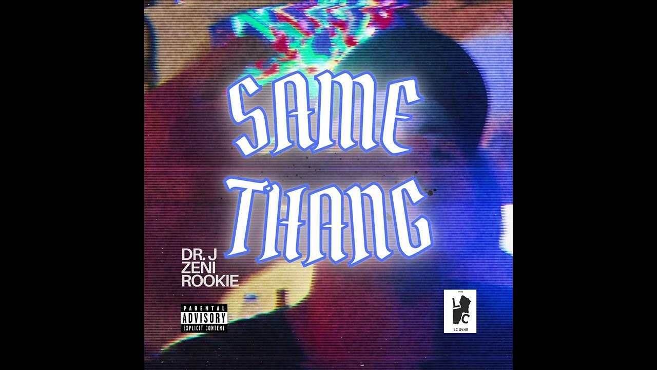 LC GVNG - SAME THANG (Official Audio) - YouTube