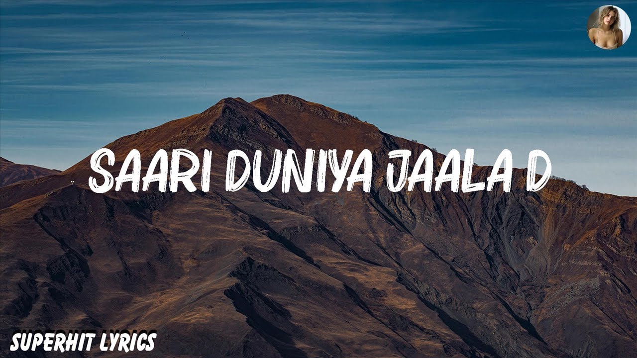 Saari Duniya Jaala Denge (LYRICS) | Animal | B Praak | Jaani | Ranbir ...
