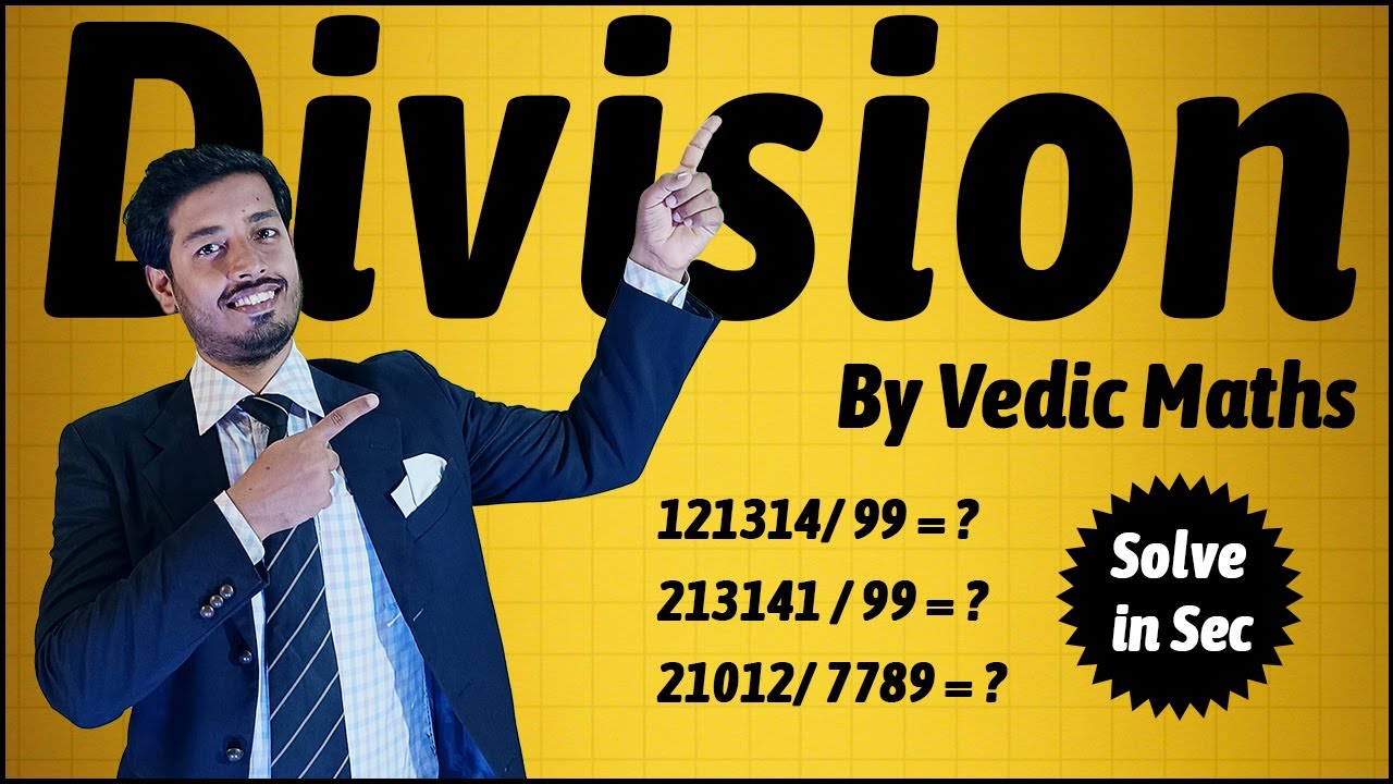 Division By Vedic Math | अब बड़ी से बड़ी संख्याओ का भाग करो सेकेंडों ...