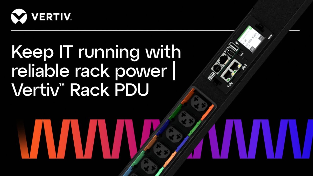 Keep IT running with reliable rack power | Vertiv™ Rack PDU - YouTube