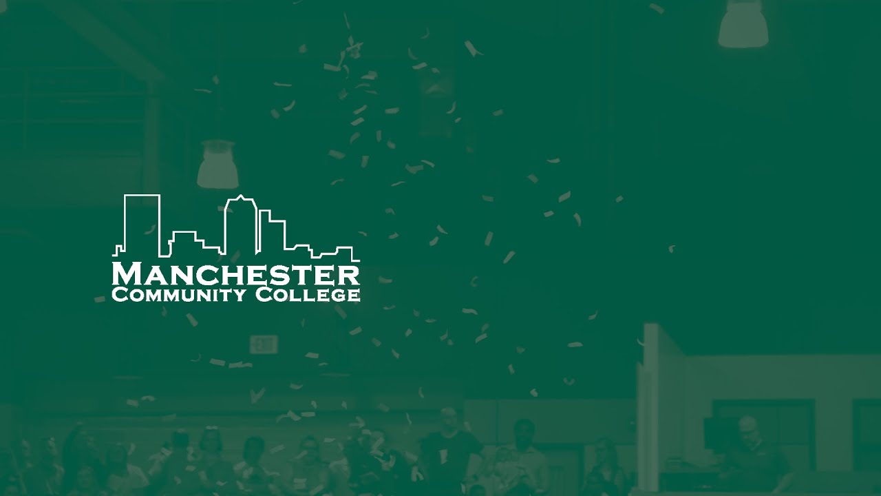 Manchester Community College - Virtual Celebration - May 2020 - YouTube