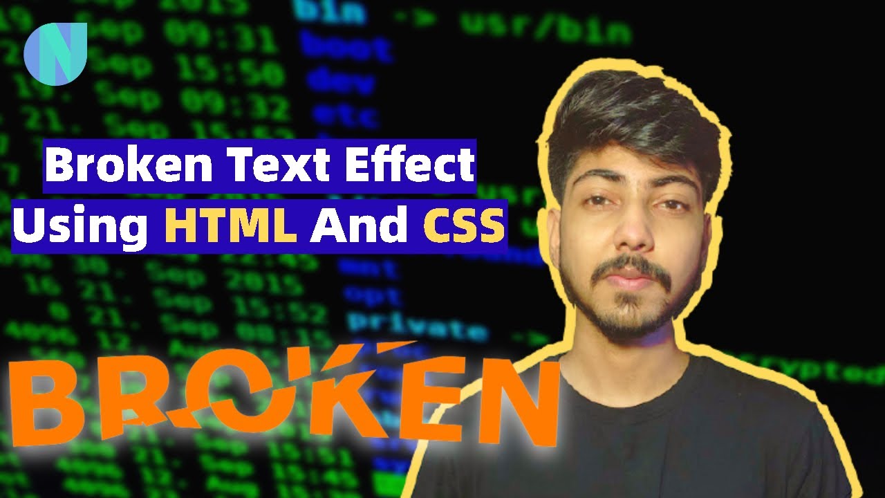 Broken Text Effect Using Html And Css Web Development Series Newton 5294