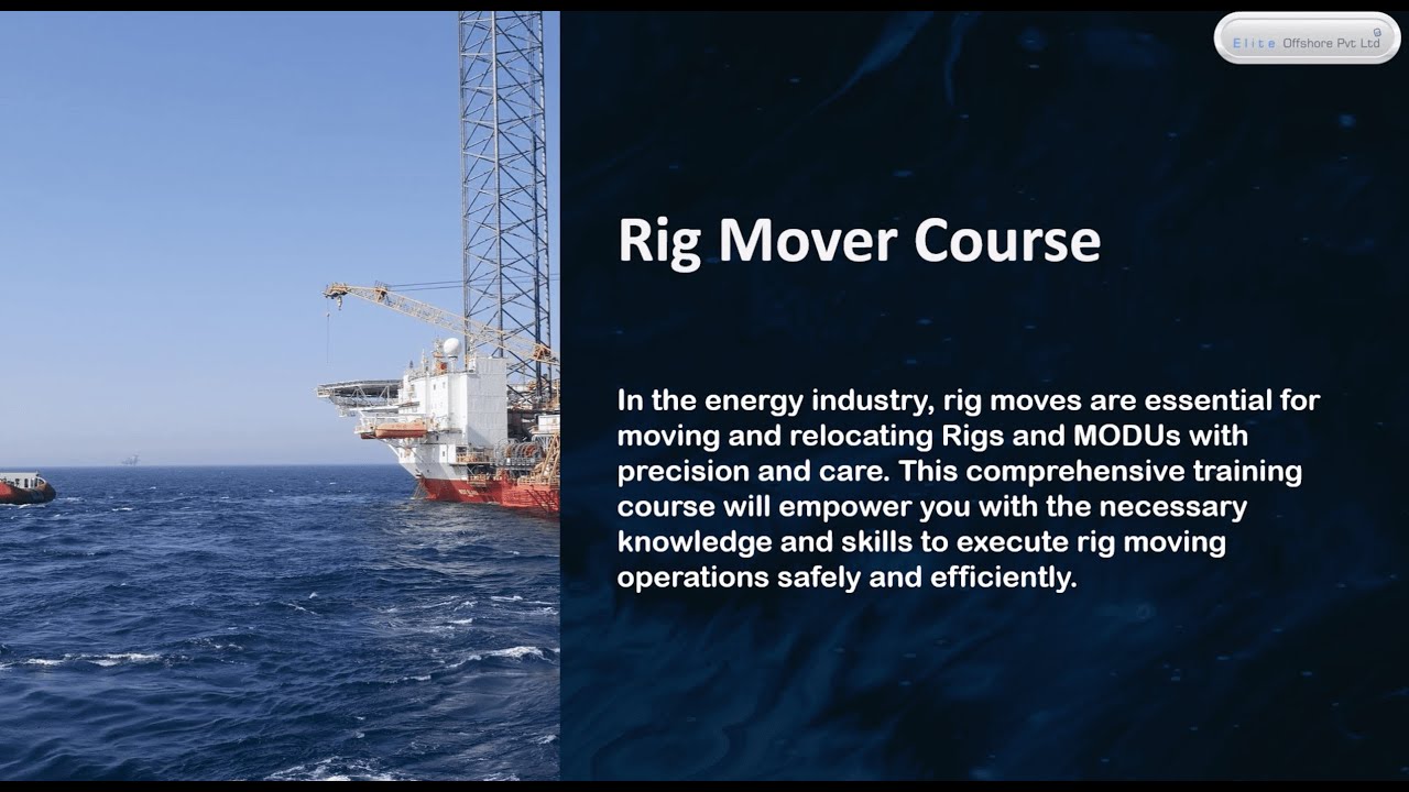 Rig Mover Course for Offshore by Elite Offshore - YouTube
