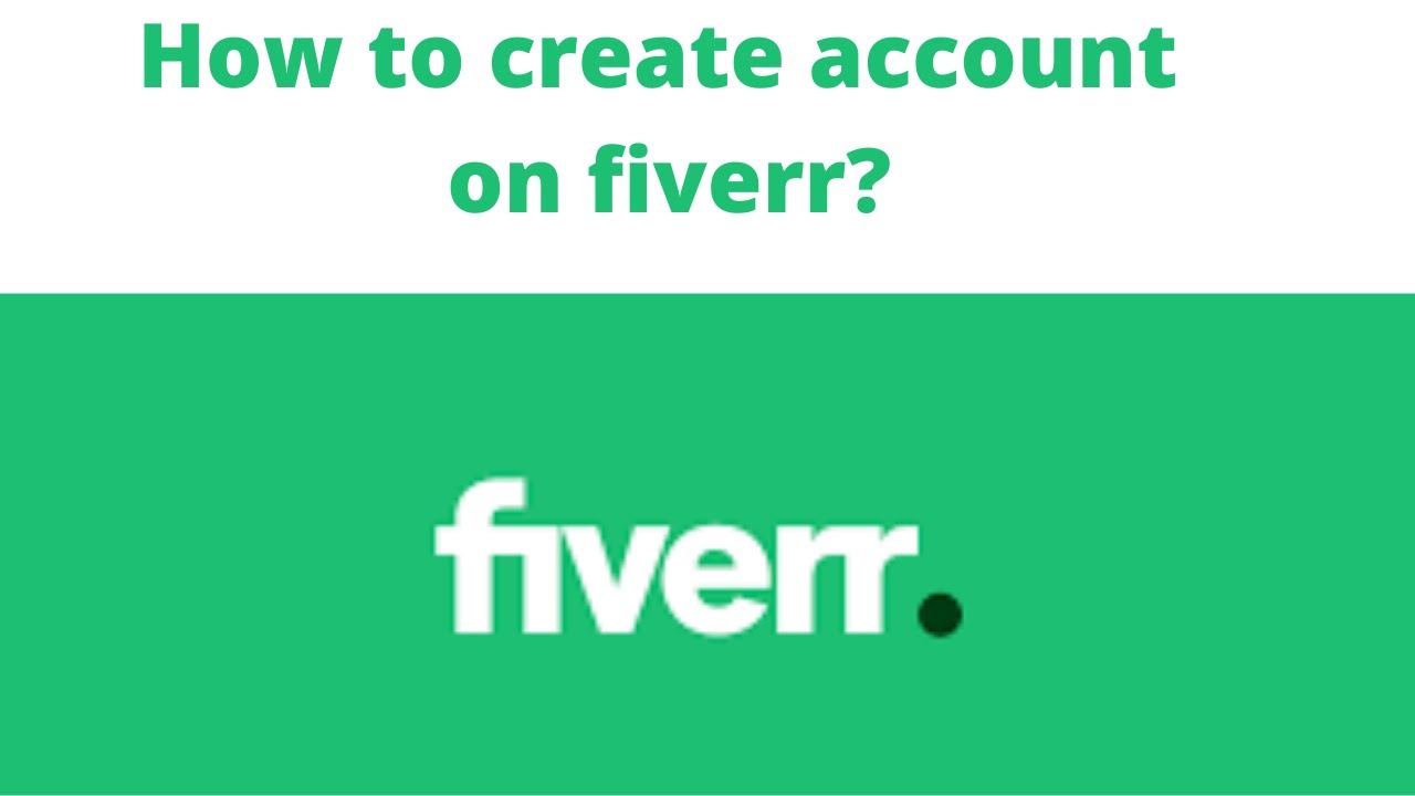 How to Create Account On Fiverr | Fiverr Account Creation - YouTube