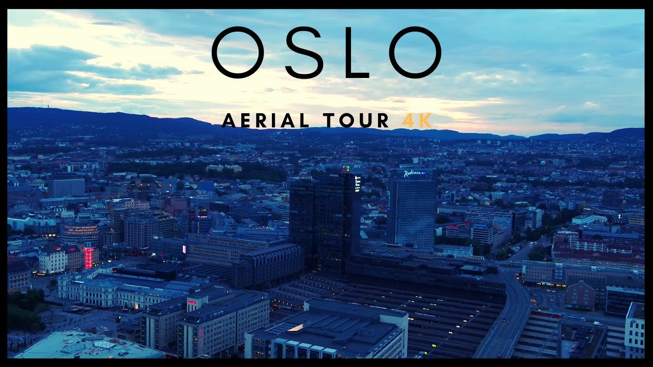 OSLO - 4K AERIAL DRONE SKYLINE TOUR - YouTube
