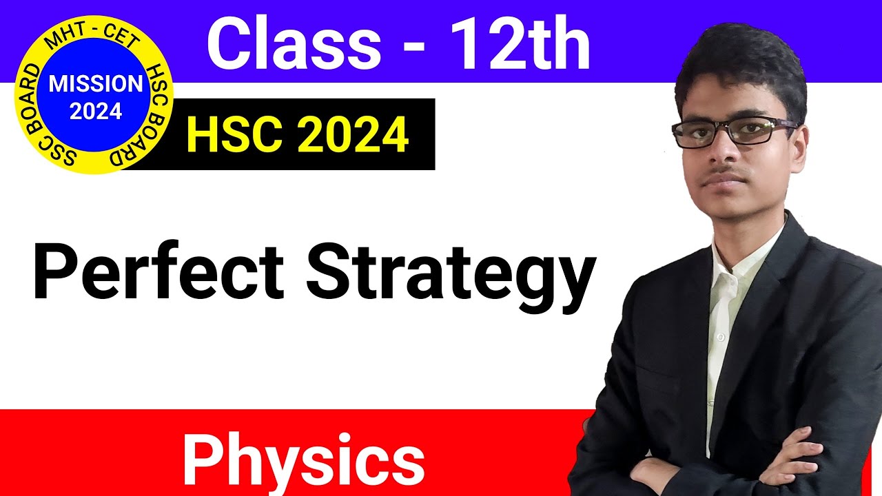 Perfect Strategy for Physics HSC Board Exam 2024 | - YouTube