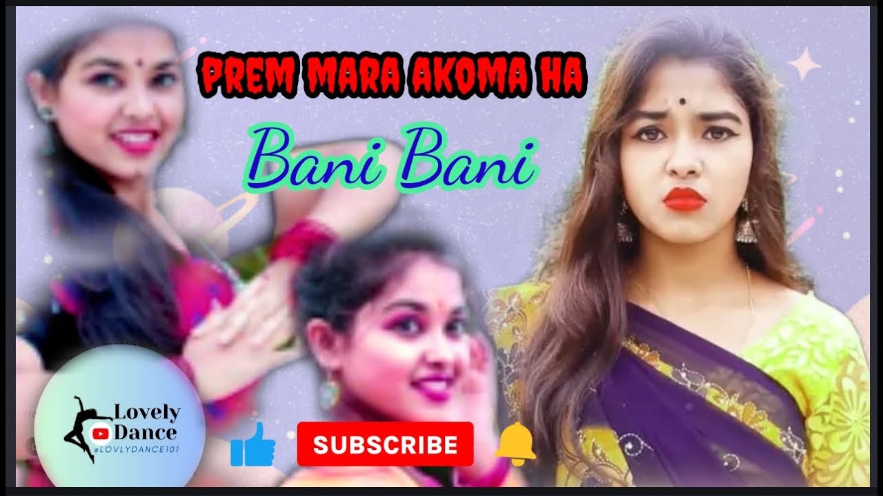 Bani Bani || prem mara akoma ha || #dance #stageshow @Lovelydance101 # ...