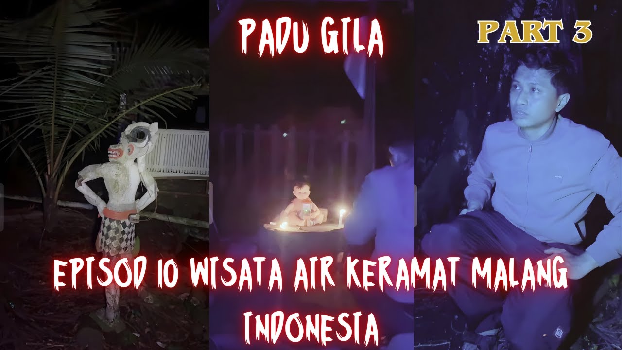 episood 10 wisata air keramat malang indonesia part 3/3 paranormal ...