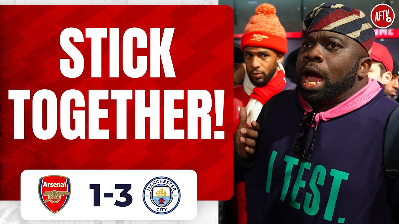 Arsenal 1-3 Man City | STICK TOGETHER! (Kelechi Rant) - YouTube