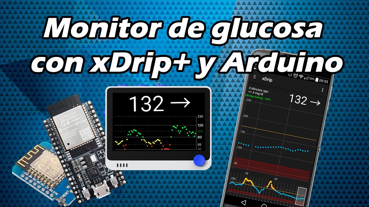 Monitor de Glucosa con xDrip y Arduino - YouTube