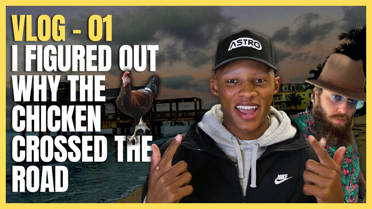 VLOG 01 - I FIGURED OUT WHY THE CHICKEN CROSSED THE ROAD 🚀 - YouTube