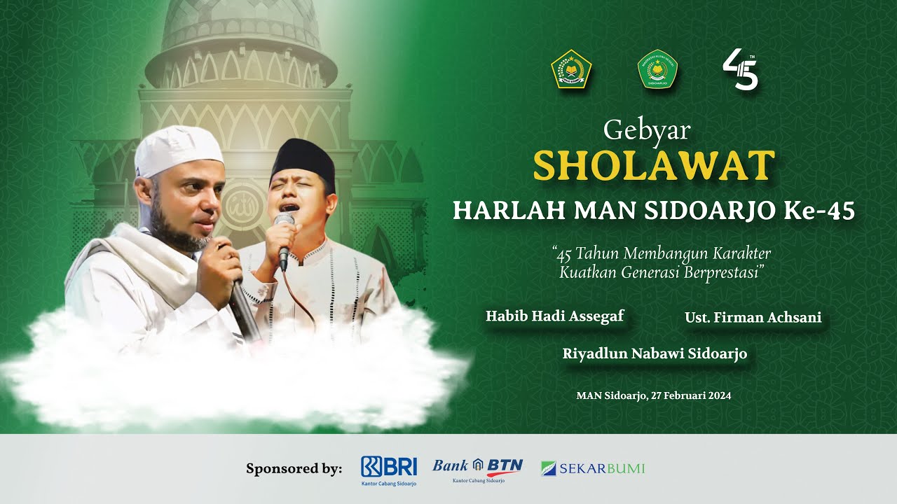 GEBYAR SHOLAWAT | HARLAH KE - 45 MAN SIDOARJO | 27 FEBRUARI 2024 - YouTube