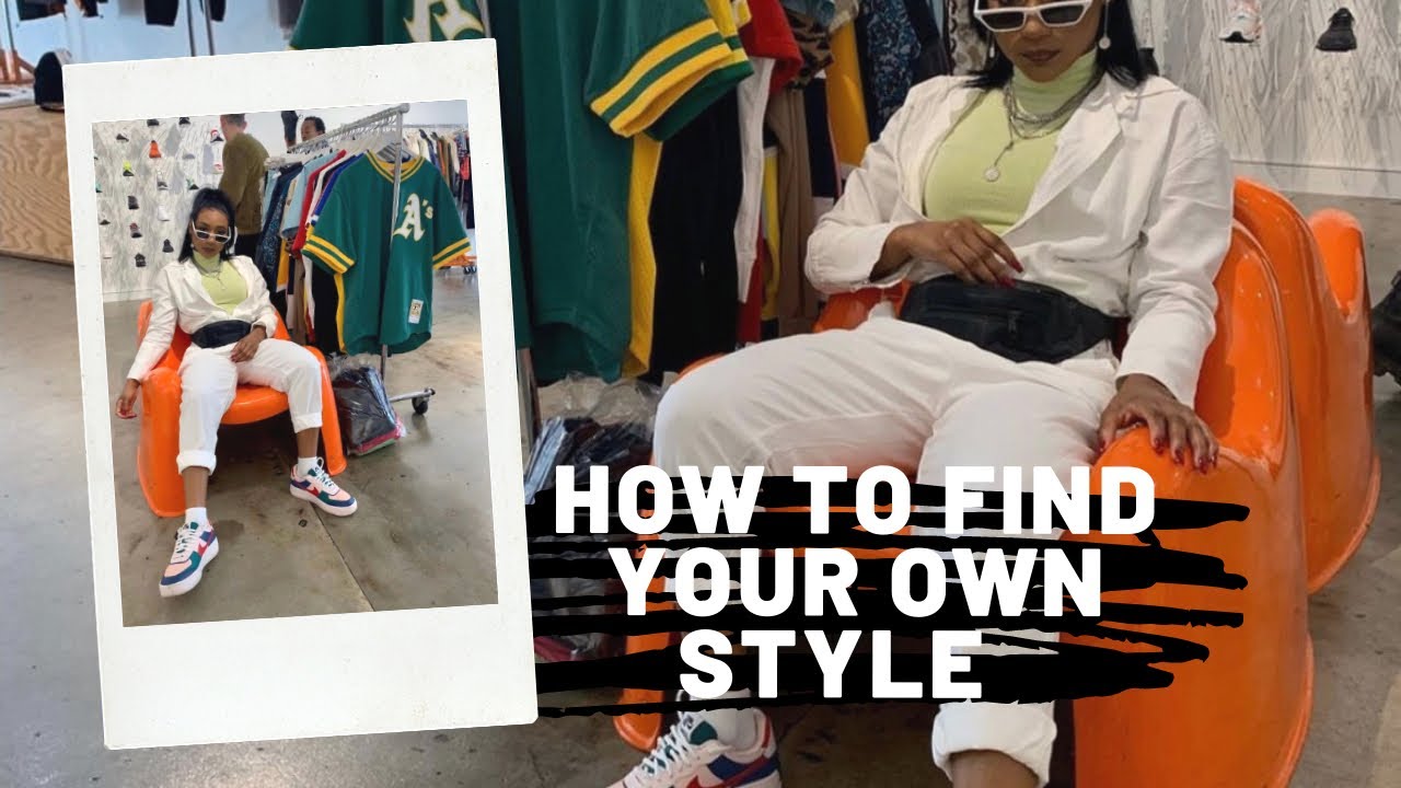 How to find your own style ( 5 easy steps ! ) - YouTube