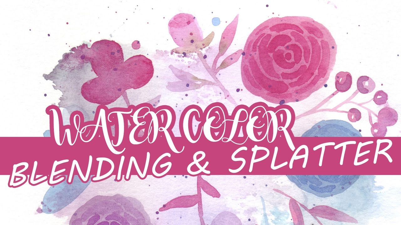 Lets Create Watercolor Painting with Blending & Splatter Technique - YouTube