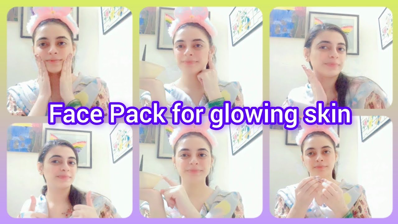 5 easy steps face pack for fresh & glowing skin - YouTube