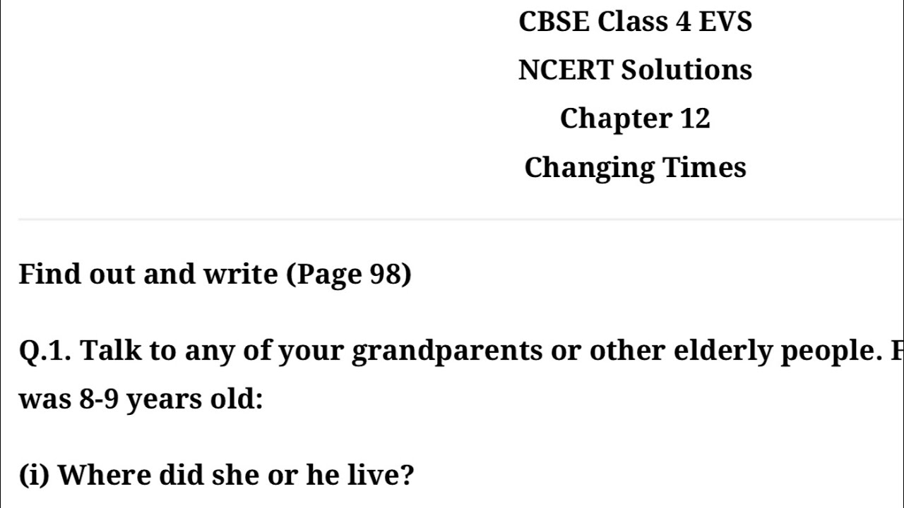 Class 4, EVS , chapter 12 Changing Times question answer solution with ...