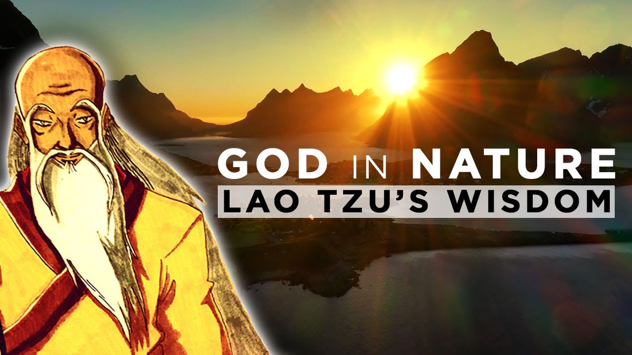 TAOISM | God in Nature | Lao Tzu's Wisdom of Wu Wei - YouTube