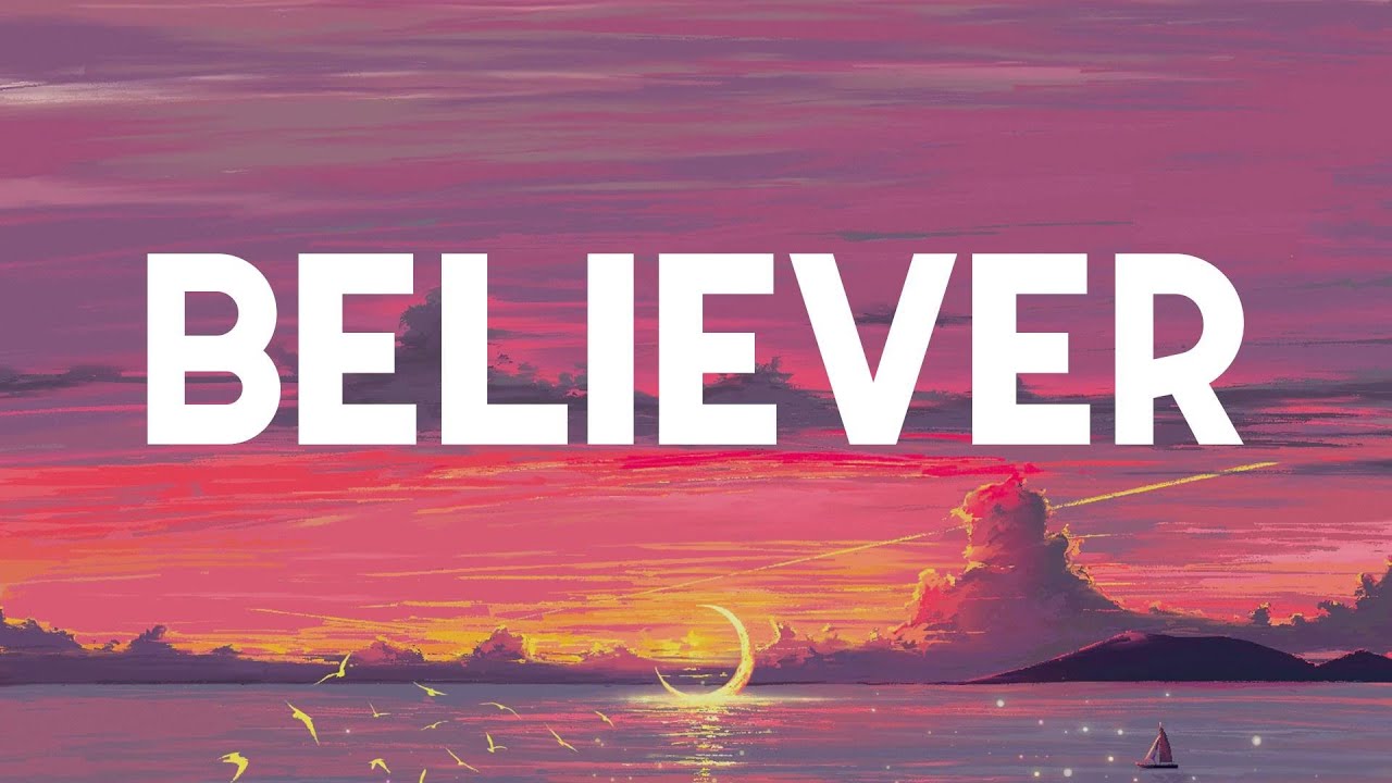 Believer - Imagine Dragons (Lyrics) - YouTube