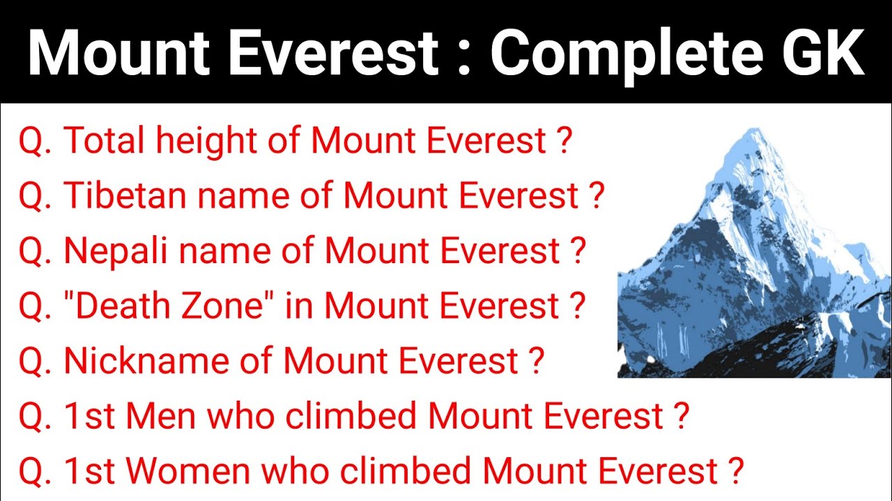 Mount Everest complete GK questions & answers || Top 30 Mcq ...