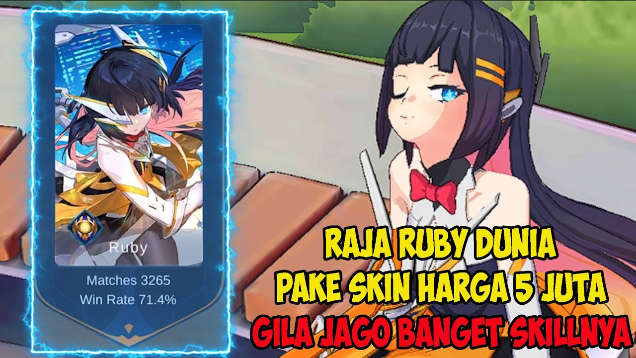 Raja Ruby Pake Skin Harga 5 Juta Efeknya Bagus Banget - Top Global Ruby ...