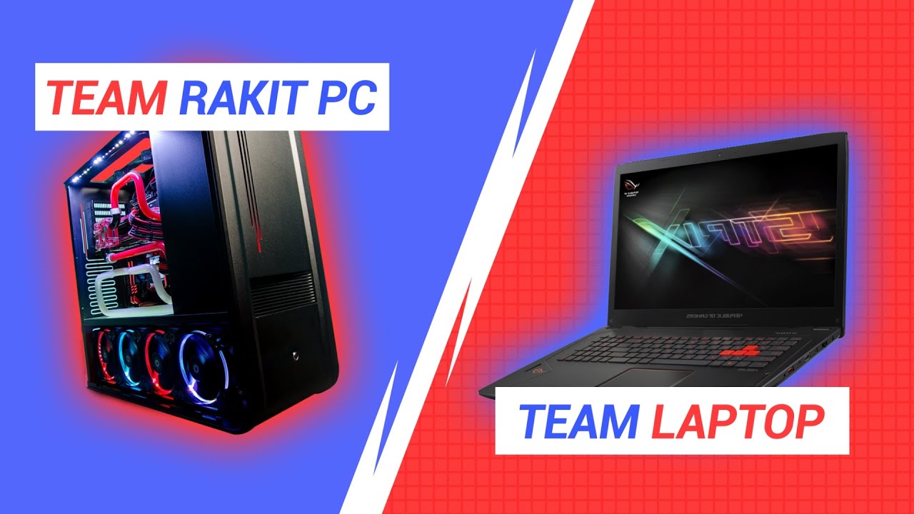 MENDING RAKIT PC atau BELI LAPTOP GAMING ??? - Pilihan Terbaik buat ...