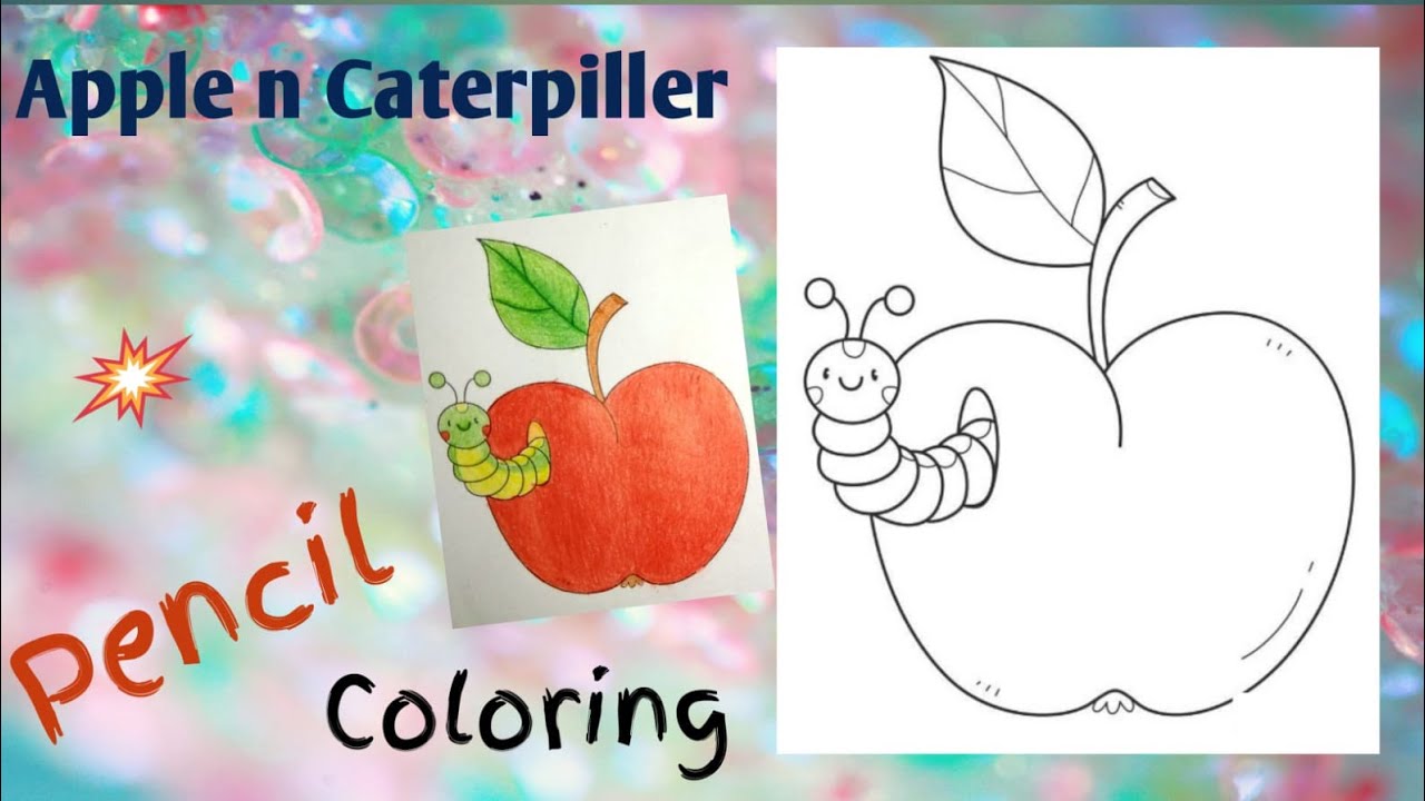 Coloring Apple and Caterpillar | coloring for kids | @MagicFingersArt ...