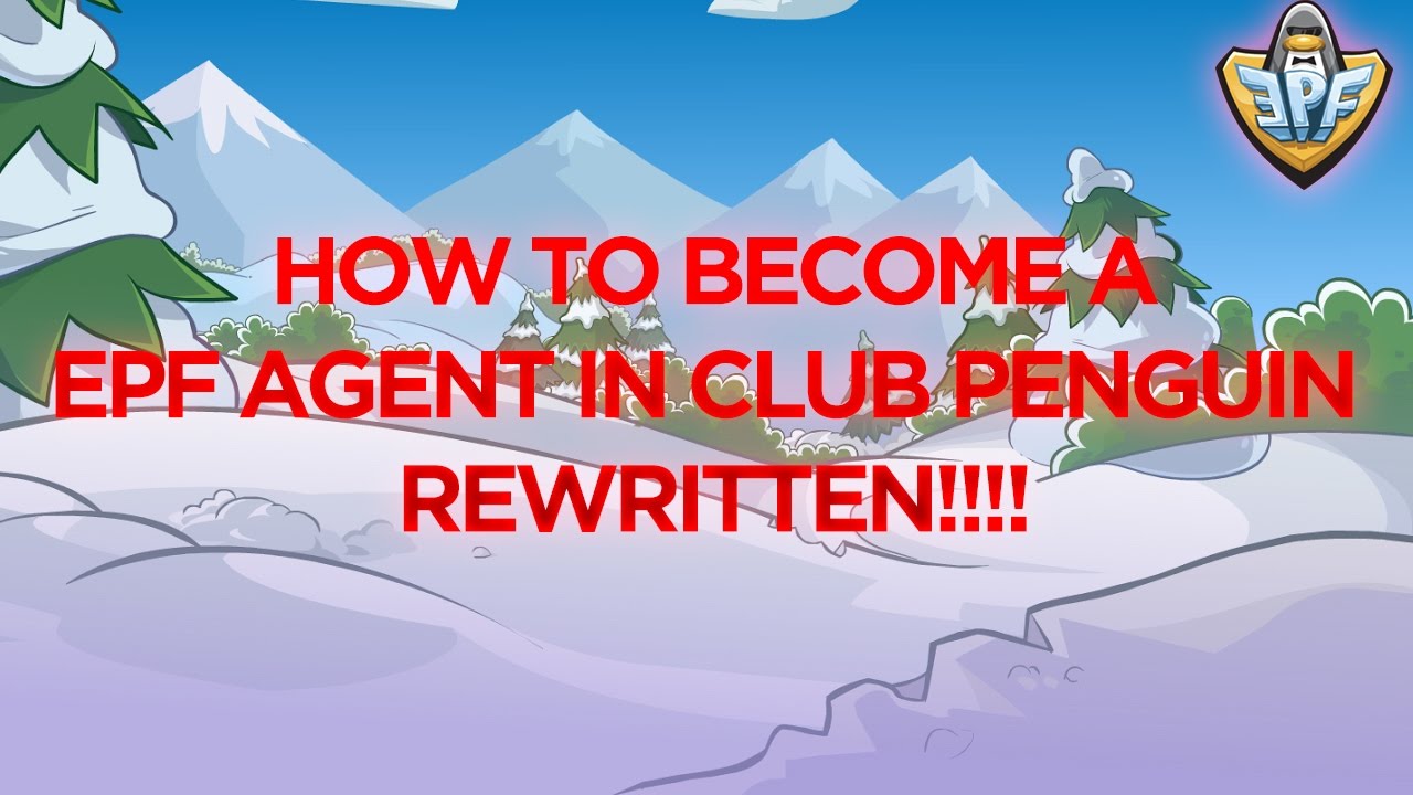 Club Penguin ReWritten: How To Become A EPF Agent!!!! - YouTube