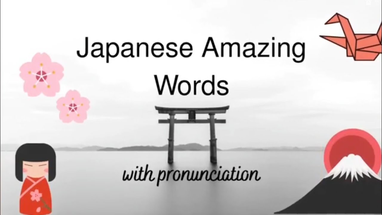 Japanese amazing words - YouTube