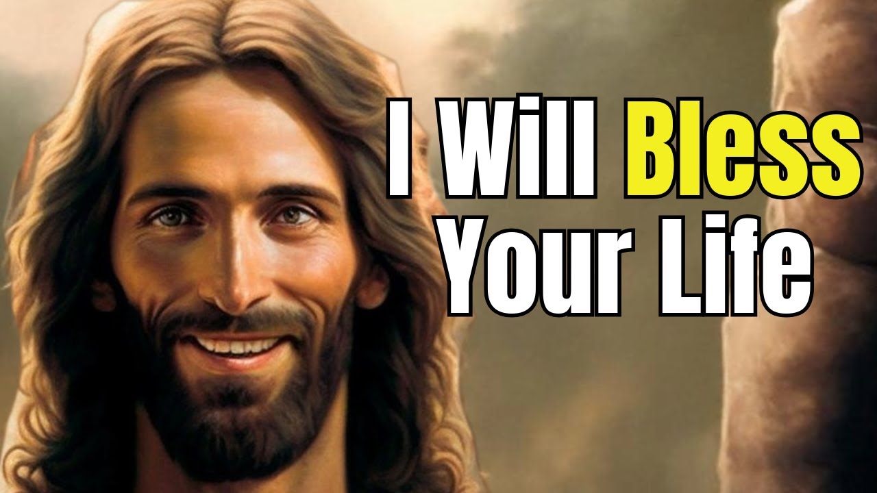 I Will Bless Your Life & Transform You (God's Message Today | God's ...